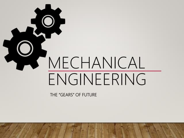 Introduction to mechanical engineering | PPTX