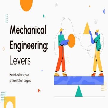 Mechanical Engineering_ Levers by Slidesgo.pptx