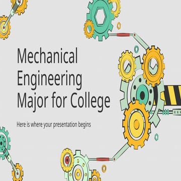 Mechanical Engineering Major for College | PPTX