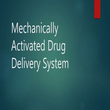 Activation Modulated Drug Delivery System | PPTX