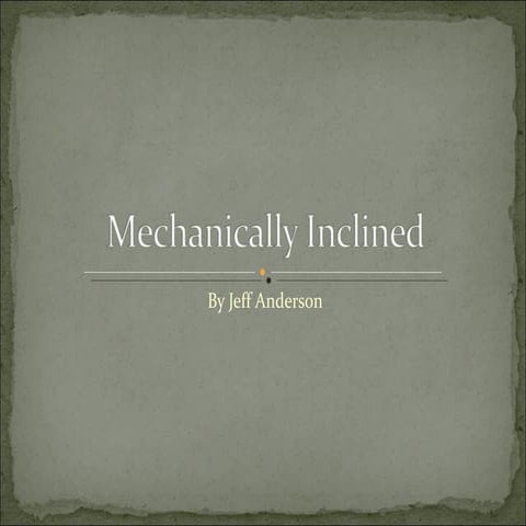 Mechanically inclined readshare | PPT