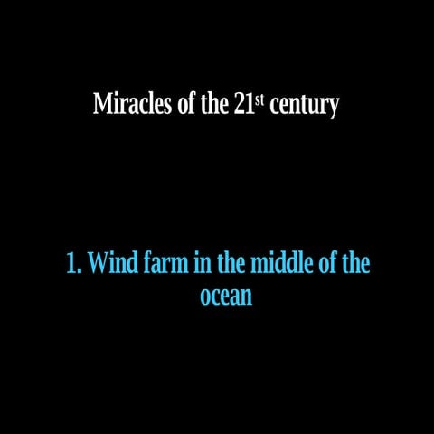Mechanical Miracles of the 21 st century | PPT