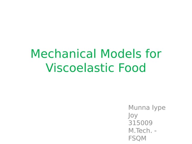 9 Models for viscoelastic behavior | PPTX