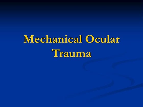 Foreign body & trauma to the eye | PPT