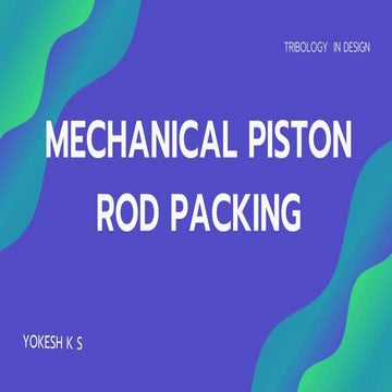 MECHANICAL PISTON ROD PACKING | PPTX