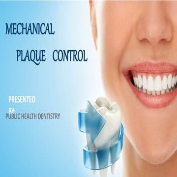 mechanical plaque control.pptx