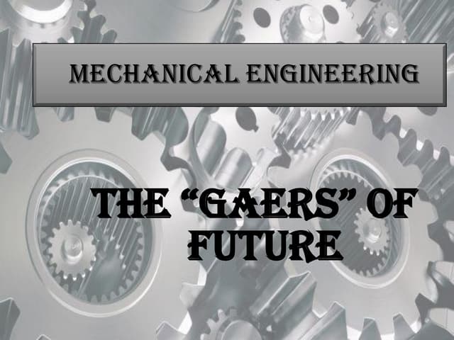 Introduction to mechanical engineering | PPTX