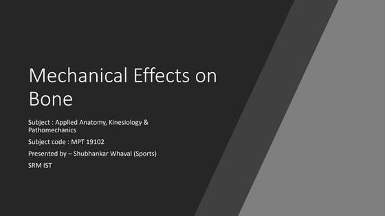 Biomechanics of Bones | PPT