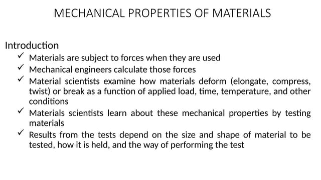 Mechanical properties of materials | PPTX