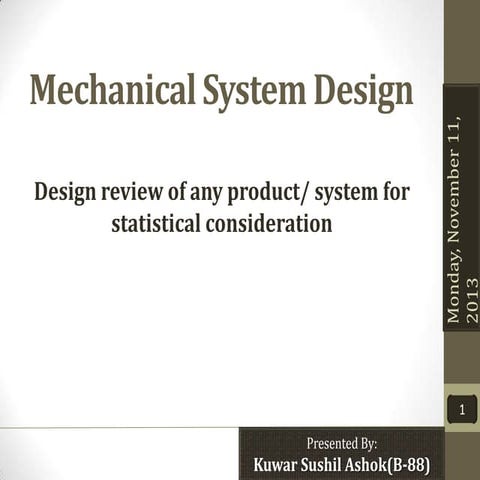 Mechanical system design | PPTX