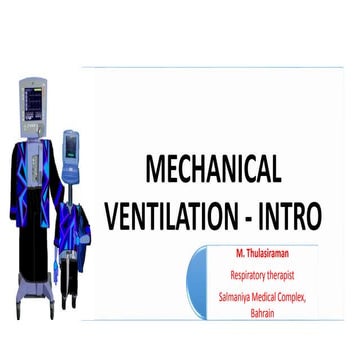 Mechanical ventilation intro | PPTX