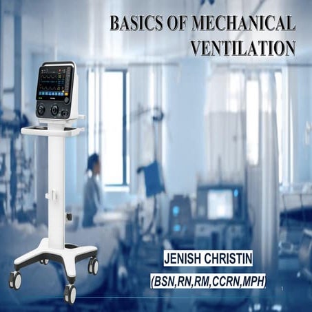“Mechanical Ventilators: Basics and Clinical Application” | PDF