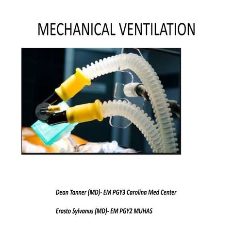 Mechanical ventilation basics | PPTX