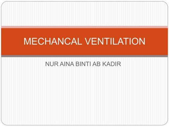 Mechanical ventilation | PDF