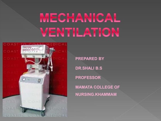 Mechanical ventilation | PPT | Lung and Respiratory Health | Diseases ...