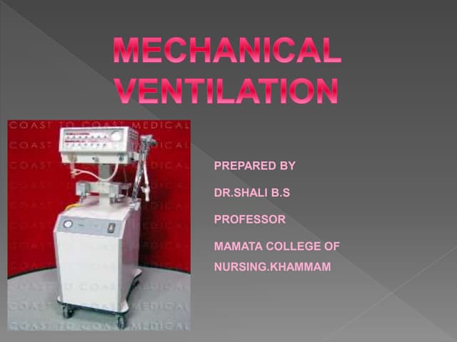 Nursing Care of Ventilated Patient | PPTX