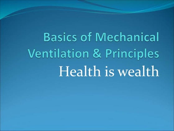 basicsofmechvent.ppt