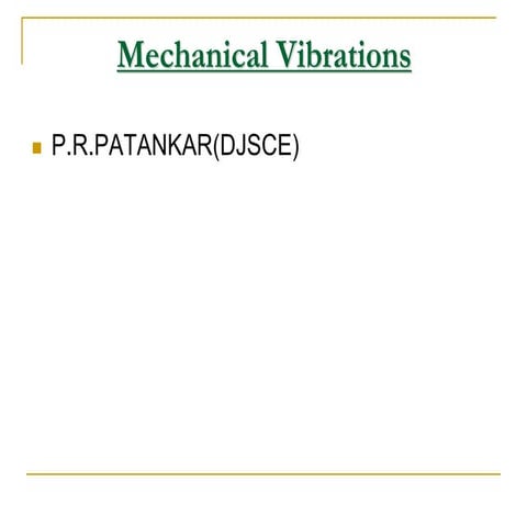 Mechanical Vibrations Lecture BASICS_prp.pdf