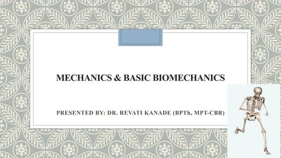 1. introduction of biomechanics | PPT