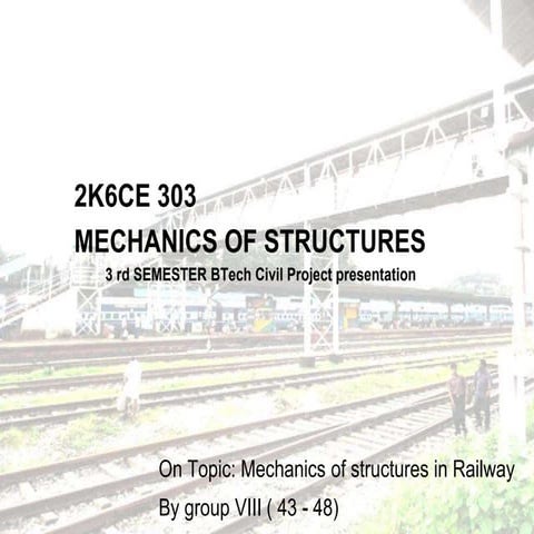 Mechanics of railway structures - GCE Kannur | PPTX