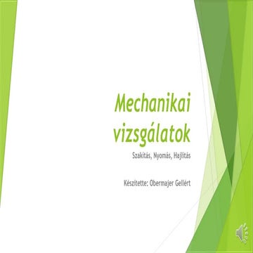Mechanikai vizsgálatok | PPTX