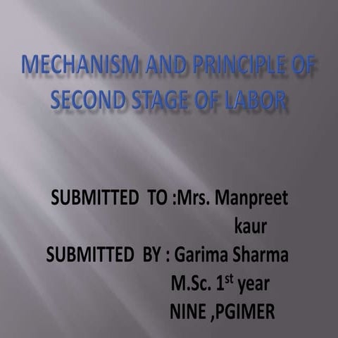 Physiology and Mangement of 2nd stage labour | PPTX