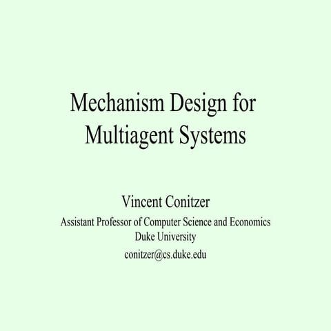 Mechanism design for Multi-Agent Systems | PPT