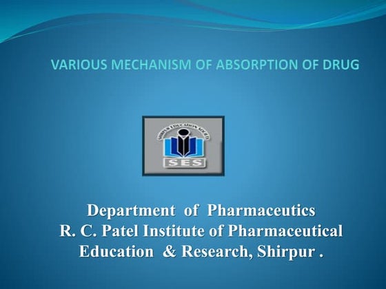 ABSORPTION OF DRUGS - GENERAL PHARMACOLOGY | PPT