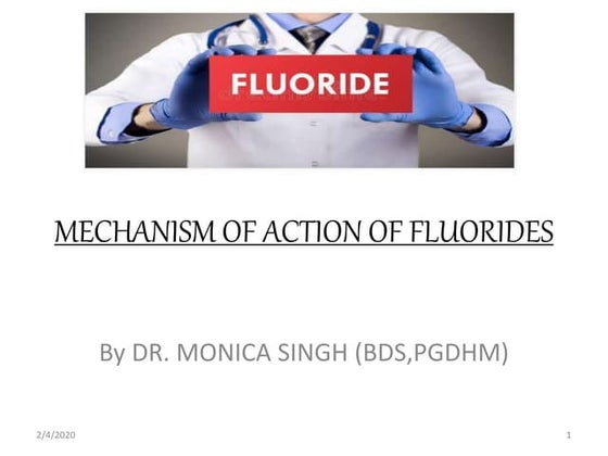 Action of fluoride | PPTX