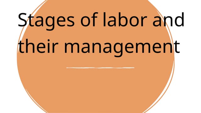 MANAGEMENT OF LABOUR | PPTX
