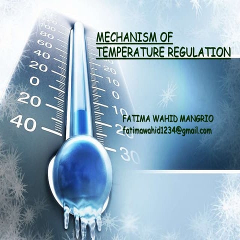 Mechanism of temperature regulation | PPTX