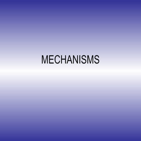Clasification of mechanisms | PPT