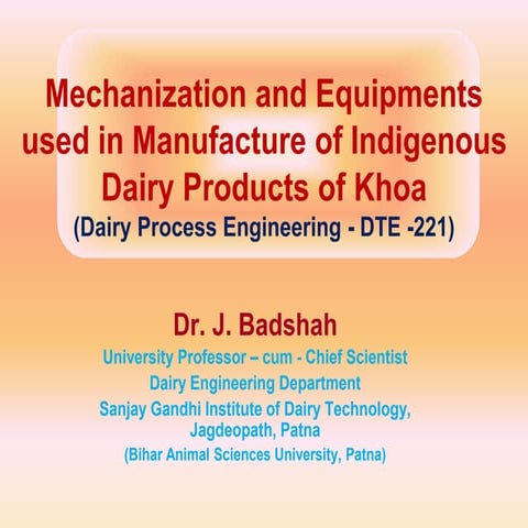 Mechanization-and-Equipments-used-in-manufacturing-of-Indigenous-Dairy ...