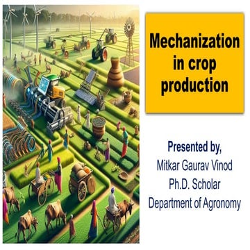 Mechanization in Crop Production: A Brief Overview.pptx