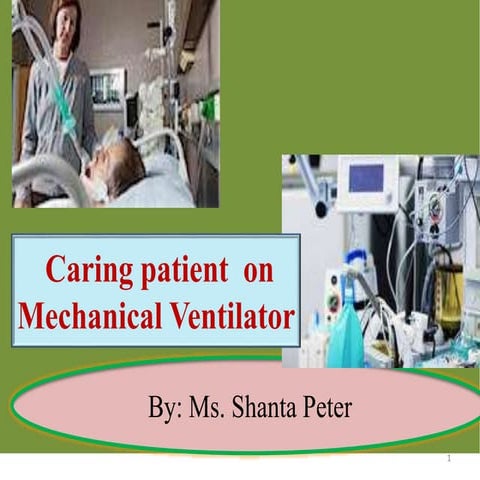 Care of patient on ventilator | PPT