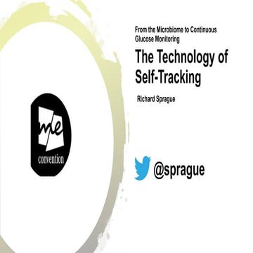 The Technology of Self-Tracking: From the Microbiome to Continuous ...
