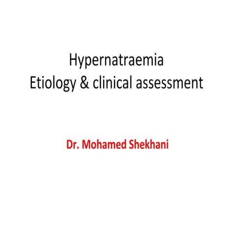 Med 3rd hypernatraemia. | PPT