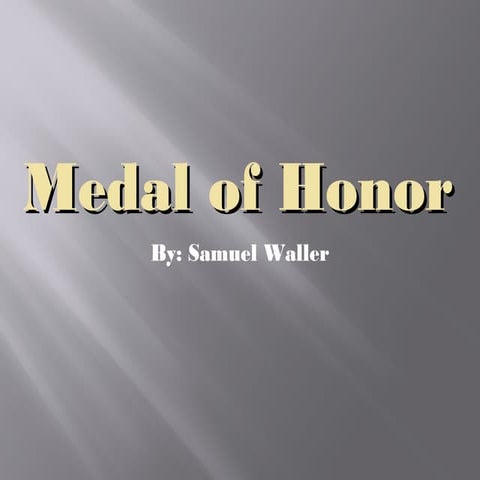 The Medal of Honor | PPTX