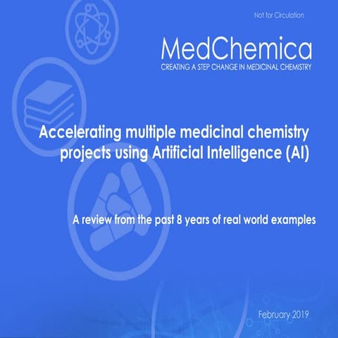 Accelerating multiple medicinal chemistry projects using Artificial ...