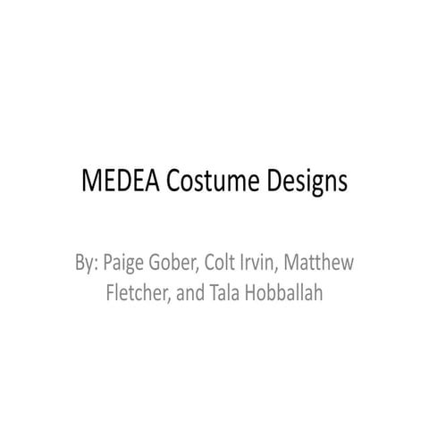 Medea Costume Design | PPTX | Women\'s Clothing | Women\'s Fashion