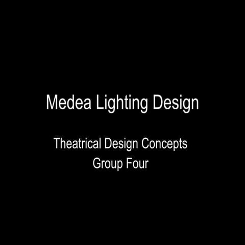 Medea Lighting Design Powerpoint | PPT