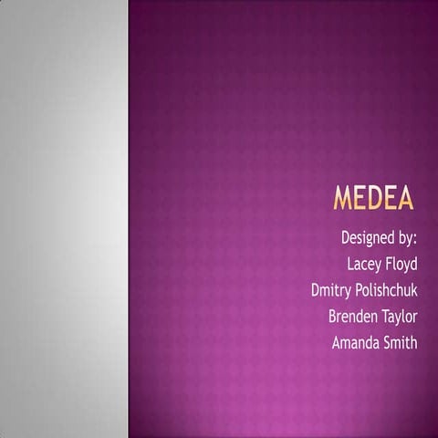 Medea slide show | PPTX