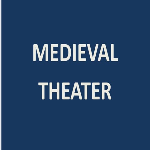 Medeivaltheaterpowerpoint | PPTX