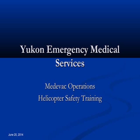 Medevac Safety - Helecopter | PPT