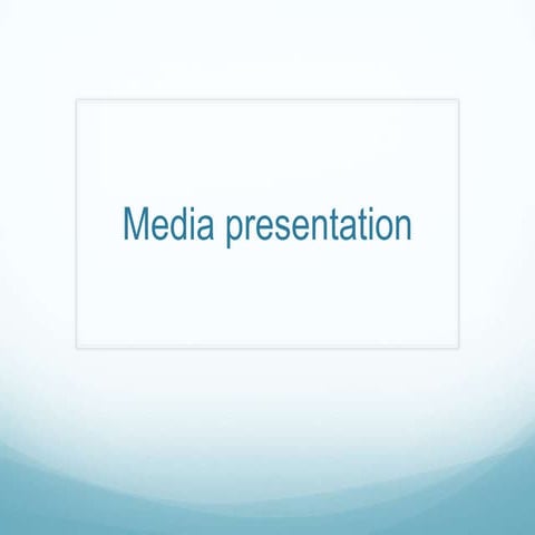 Media | PPT