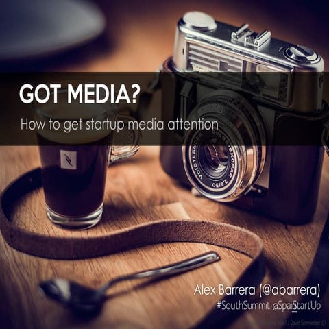 How to get media attention for your startup | PPT