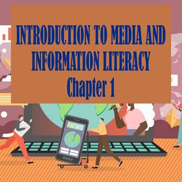 Chapter 1 Introduction to Media and Information Literacy | PPTX