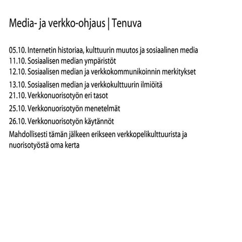 Media ja verkko-ohjaus | PPT