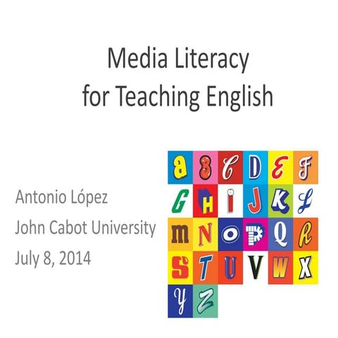 Media Literacy for Teaching English | PPT