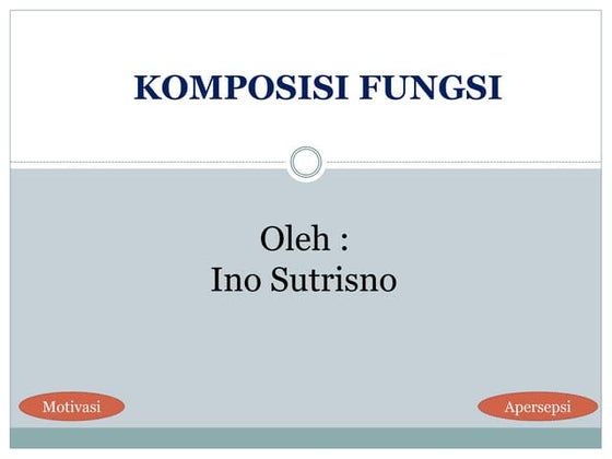 Komposisi Fungsi Kelas 11 Kurikulum Merdeka.pptx